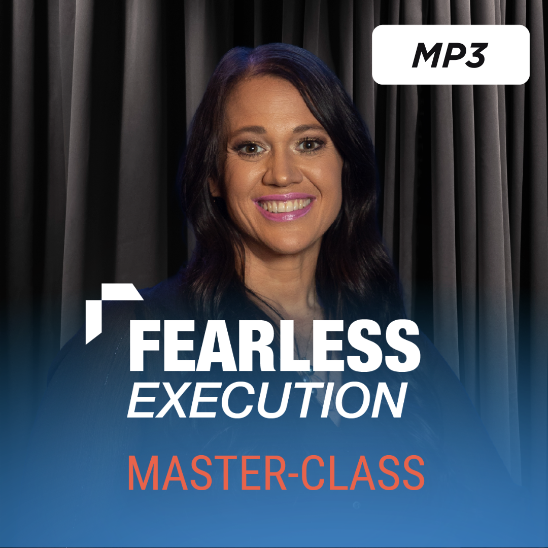 Fearless Execution – Audio Recording – Destiny Global